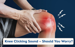 Knee Clicking Sound: Is It Normal or a Sign of a Problem? - Bone and ...